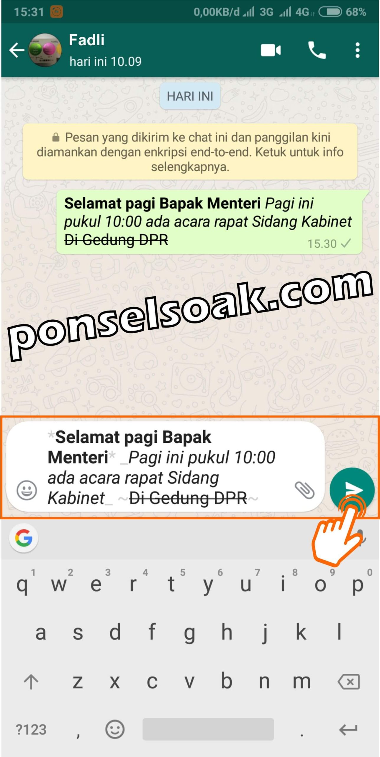 5+ Cara Membuat Tulisan Huruf Tebal, Miring, Coret Di WhatsApp